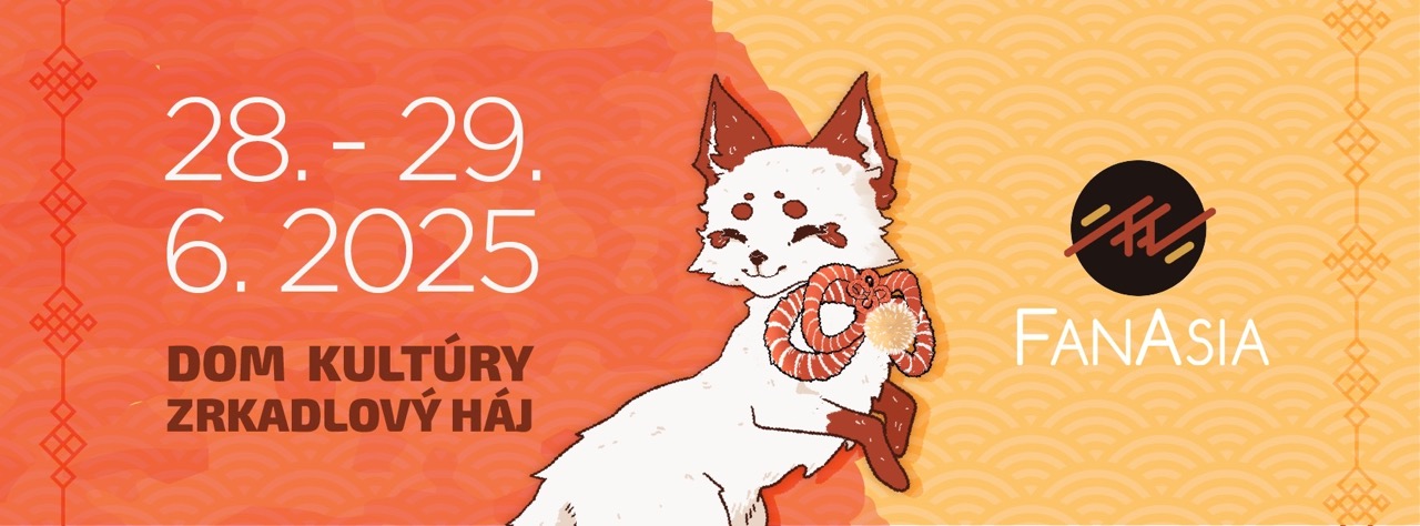 FanAsia 2025 in Bratislava: We’ll Be There! | Bakuhatsu.eu